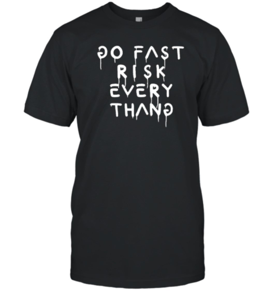 Ken Block Go Fast Risk Everything Shirt