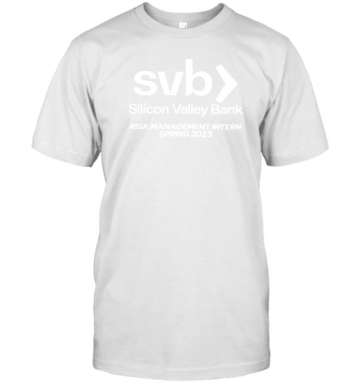 SVB Risk Management Intern 2023 Tee Shirt